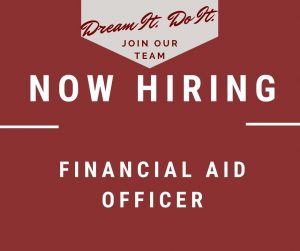 Now Hiring | Financial Aid Officer
