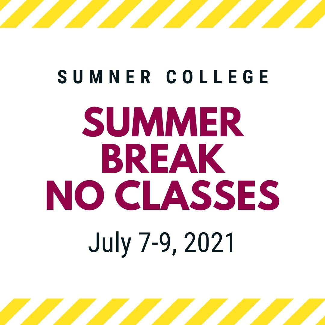July 7-9 No Classes