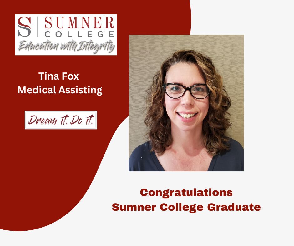 Congratulations Sumner College Graduate – Tina | Sumner College