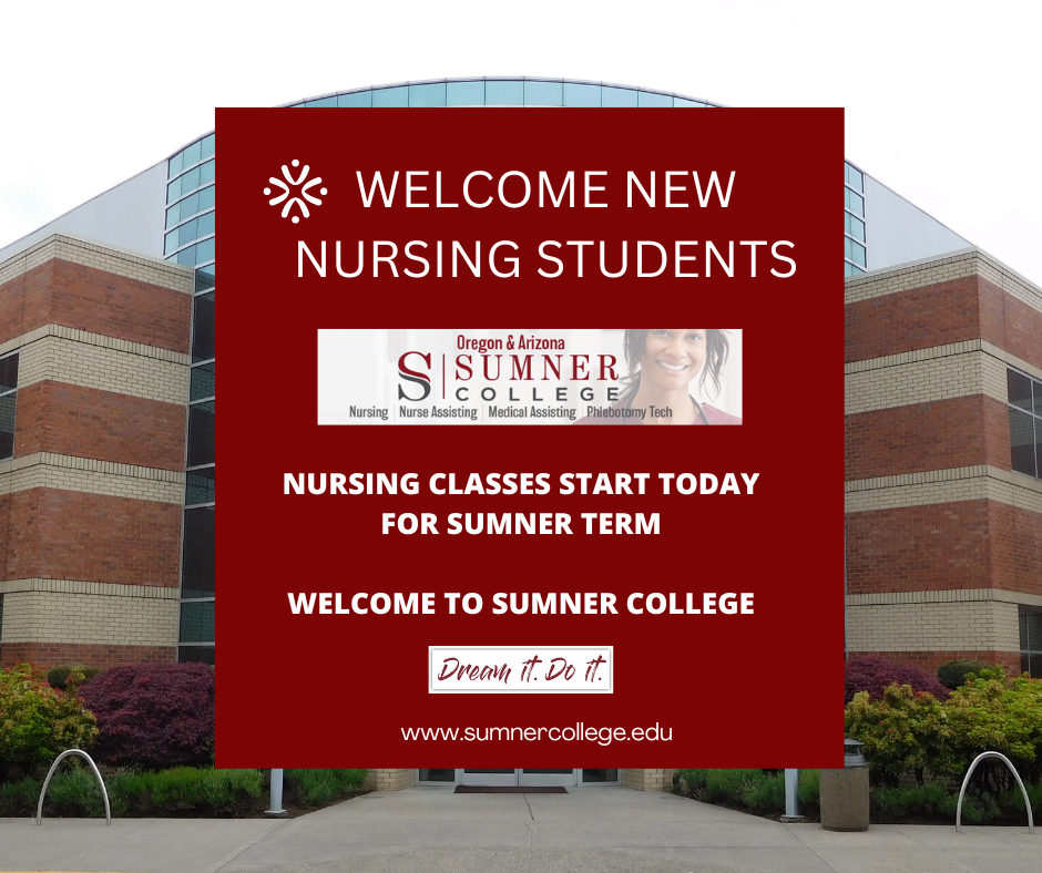 Nursing Classes Start Today! | Sumner College