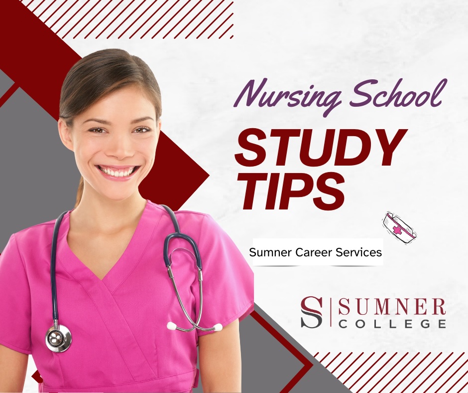 Nursing School Study Tips | Sumner College