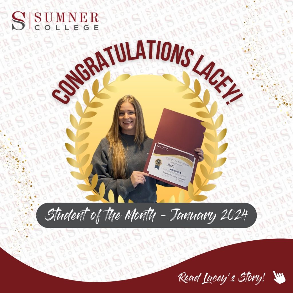 Sumner College Student of the Month | January 2024 | Sumner College